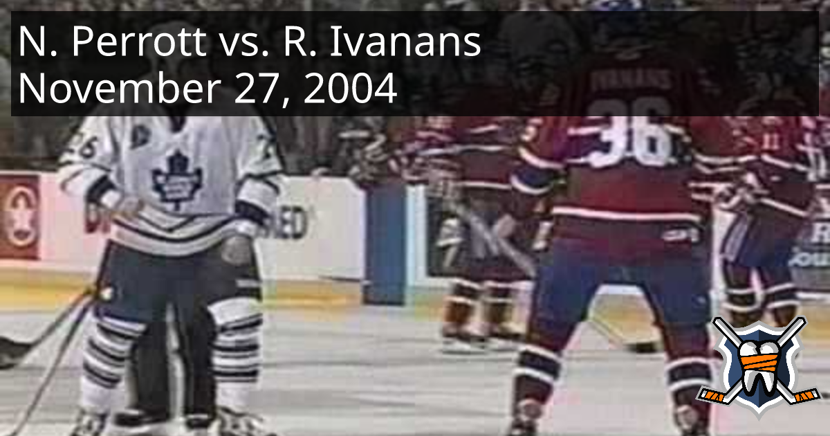 Nathan Perrott vs. Raitis Ivanans, November 27, 2004 - St John's Maple ...