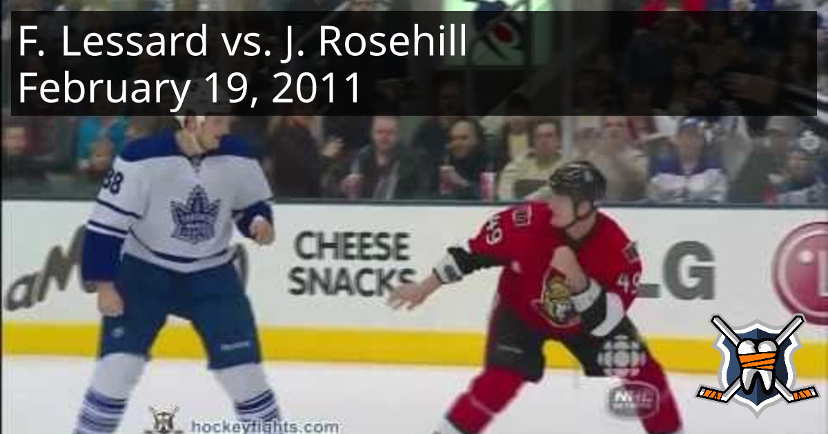 Francis Lessard vs. Jay Rosehill, February 19, 2011 - Ottawa Senators ...