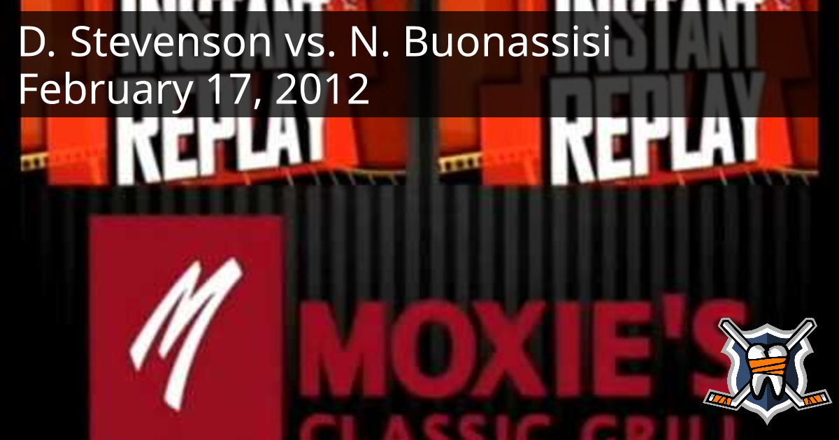 Dyson Stevenson vs. Nick Buonassisi, February 17, 2012 - Regina Pats vs ...
