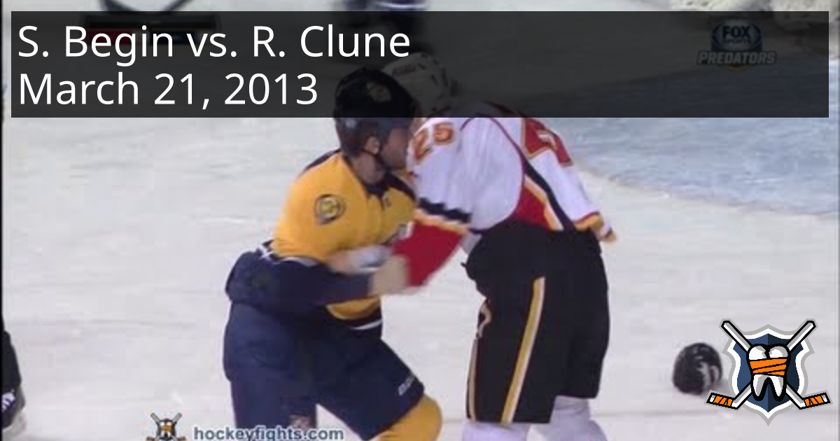 Steve Begin vs. Richard Clune, March 21, 2013 - Calgary Flames vs ...