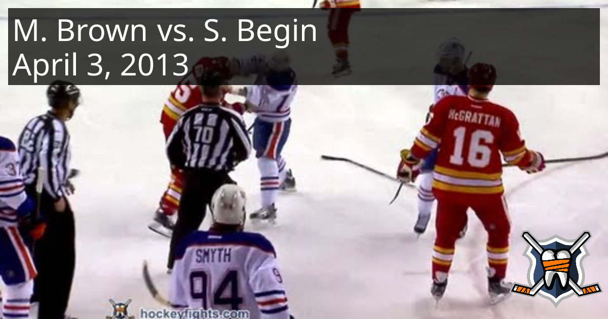 Mike Brown vs. Steve Begin, April 3, 2013 - Edmonton Oilers vs. Calgary ...