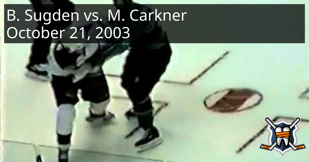 Brandon Sugden vs. Matt Carkner, October 21, 2003 - Syracuse Crunch vs ...