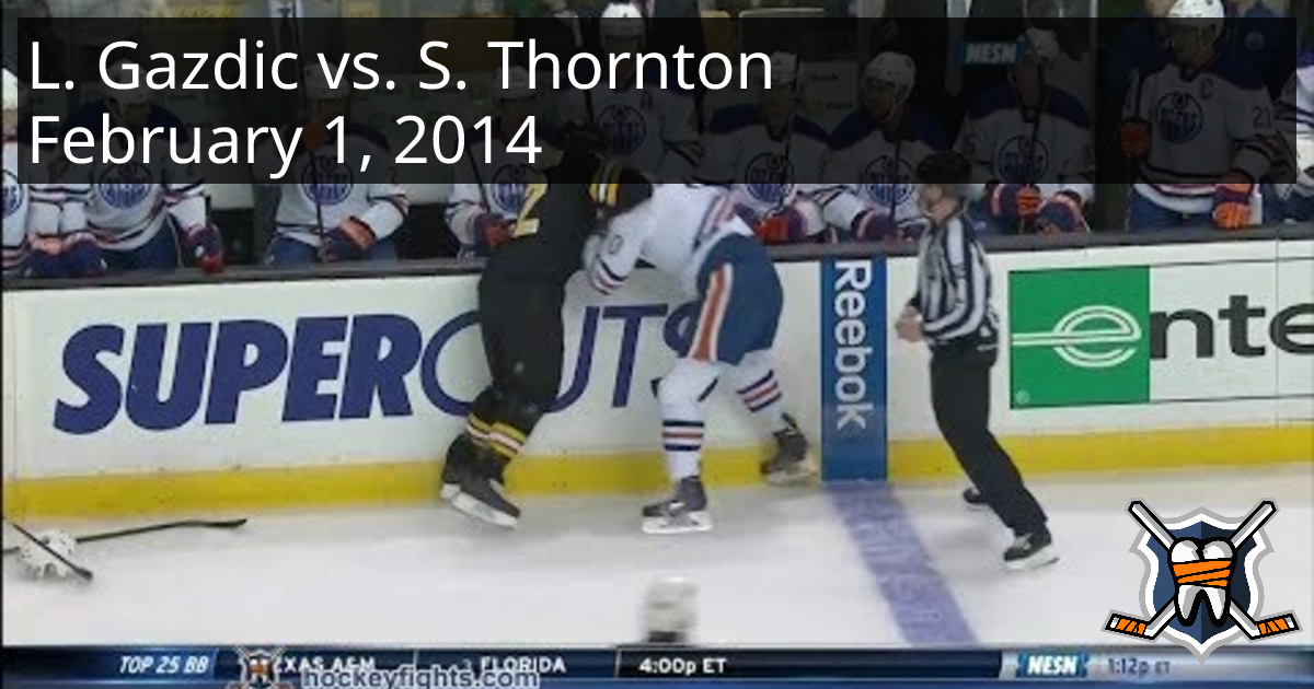 Luke Gazdic vs. Shawn Thornton, February 1, 2014 - Edmonton Oilers vs ...