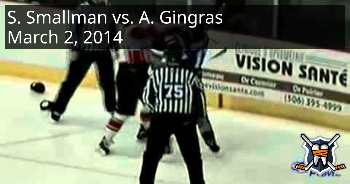 Spencer Smallman vs. Anthony Gingras, March 2, 2014 - Saint John Sea ...