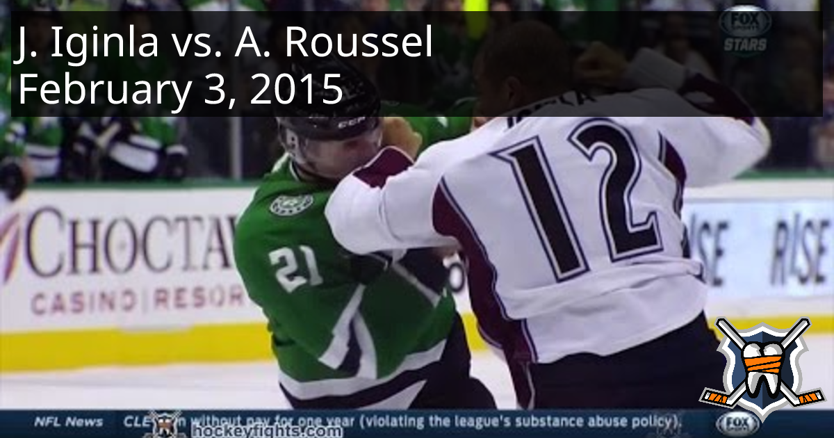 Jarome Iginla vs. Antoine Roussel, February 3, 2015 - Colorado ...