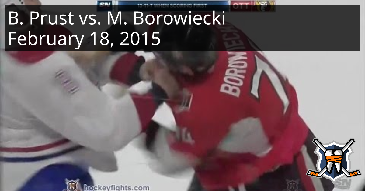 Brandon Prust vs. Mark Borowiecki, February 18, 2015 - Montreal ...