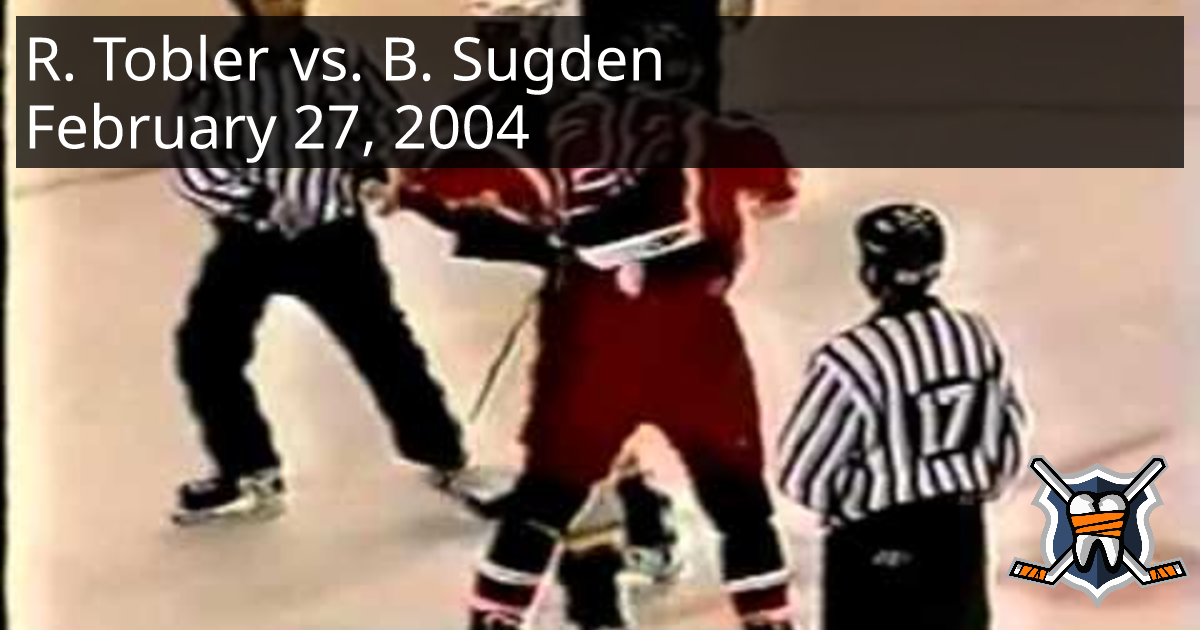 Ryan Tobler vs. Brandon Sugden, February 27, 2004 - Wilkes-Barre ...