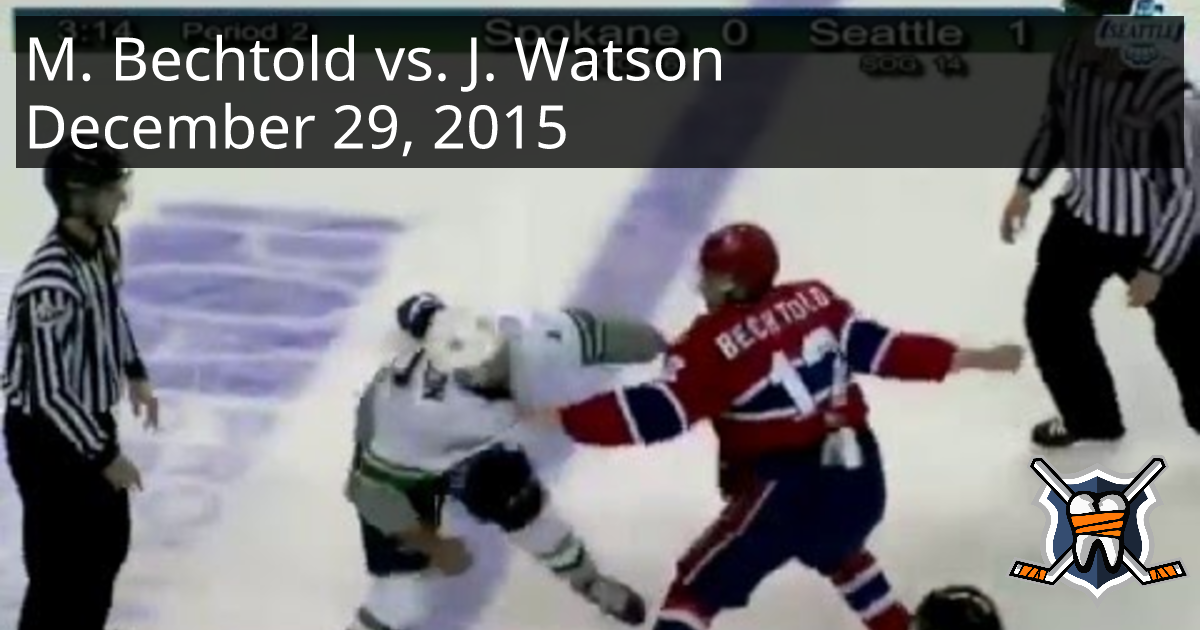 Markson Bechtold vs. Jamal Watson, December 29, 2015 - Spokane Chiefs ...