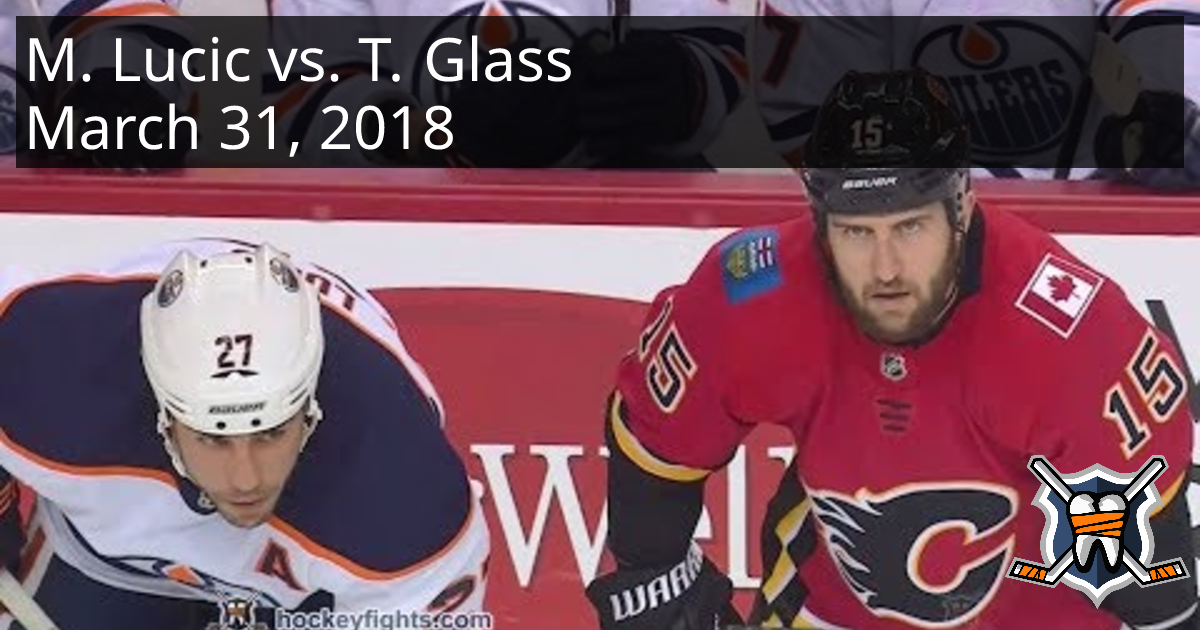 Milan Lucic vs. Tanner Glass, March 31, 2018 - Edmonton Oilers vs ...