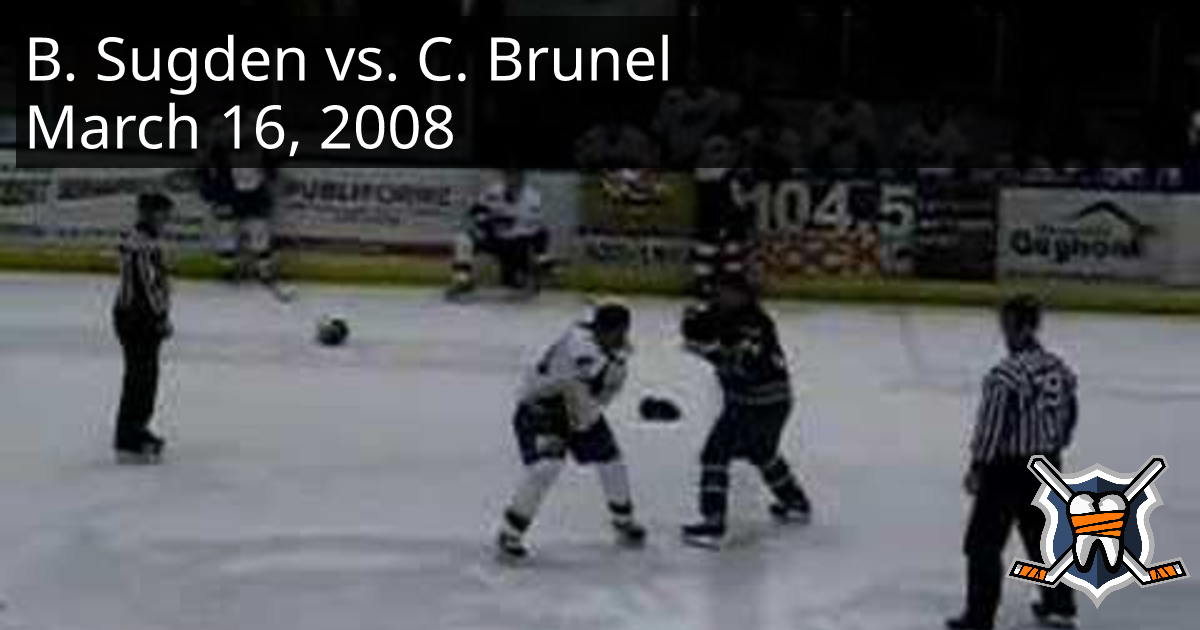 Brandon Sugden vs. Craig Brunel, March 16, 2008 - Chiefs de Saint ...