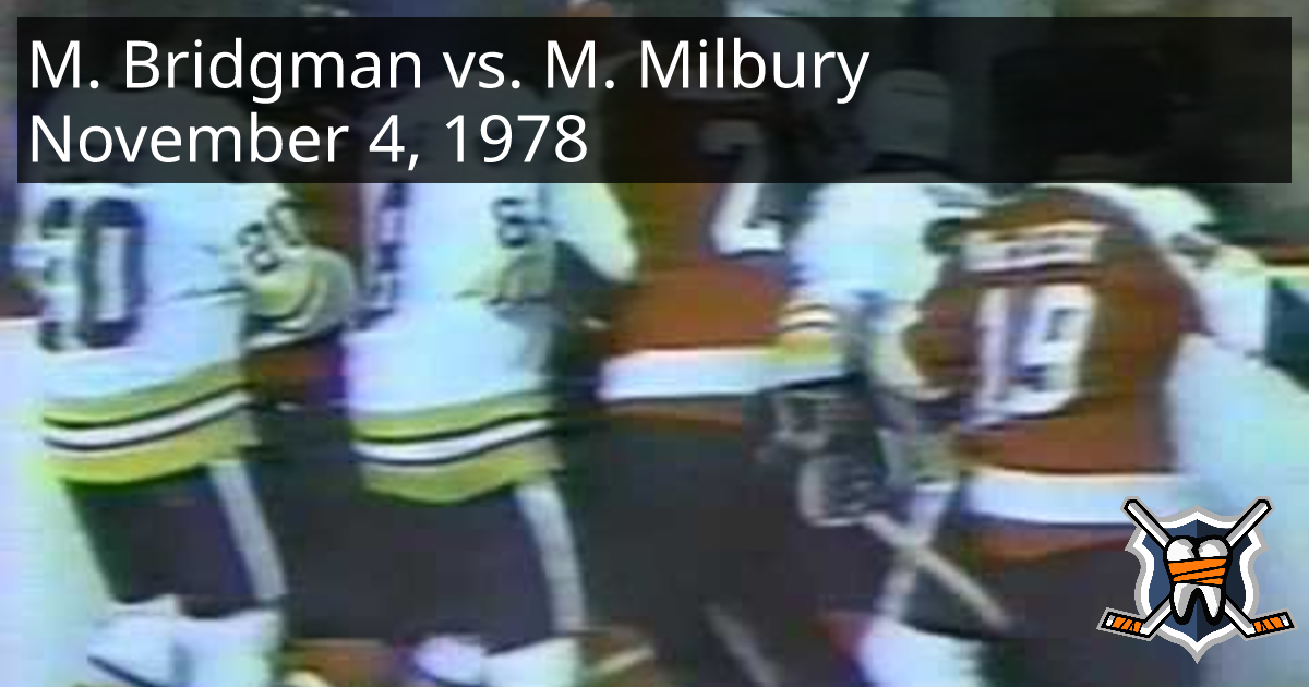 Mel Bridgman vs. Mike Milbury, November 4, 1978 - Philadelphia Flyers ...