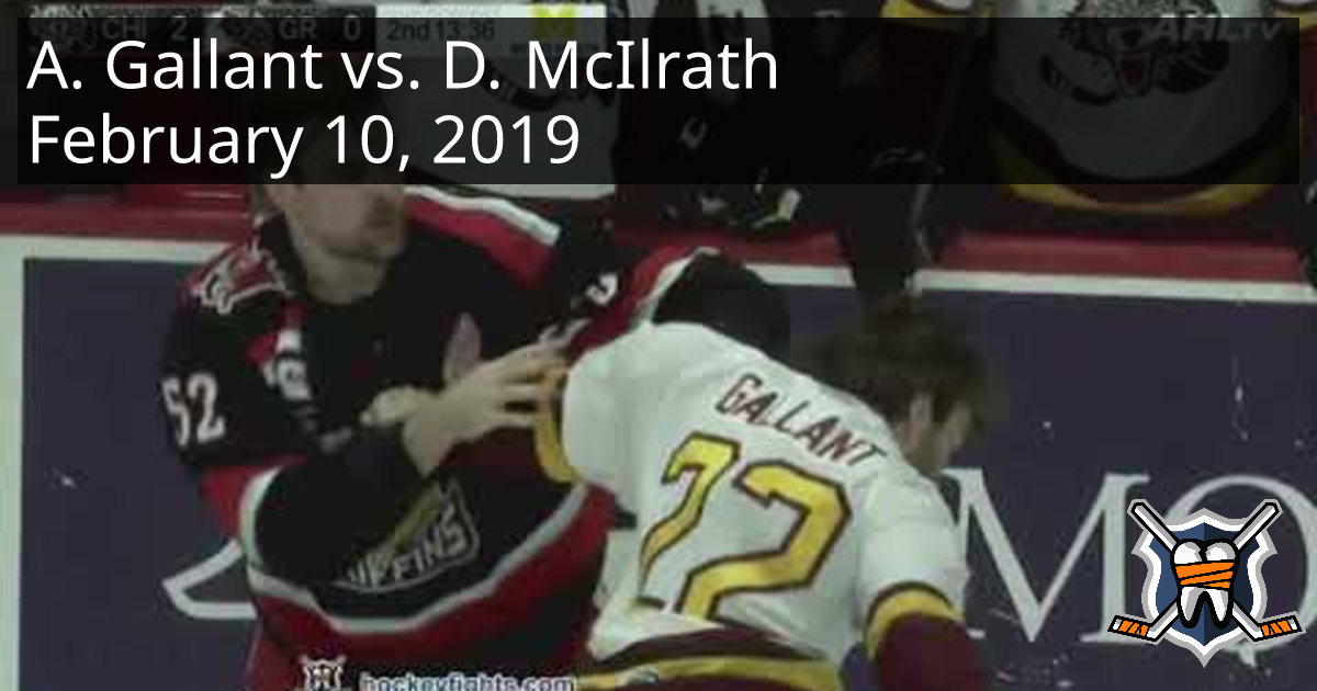 Alex Gallant vs. Dylan McIlrath, February 10, 2019 - Chicago Wolves vs ...
