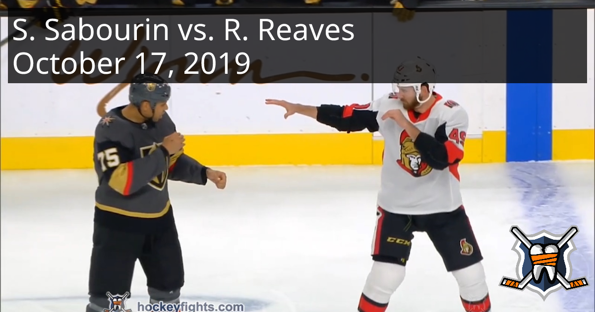 Scott Sabourin vs. Ryan Reaves, October 17, 2019 - Ottawa Senators vs ...