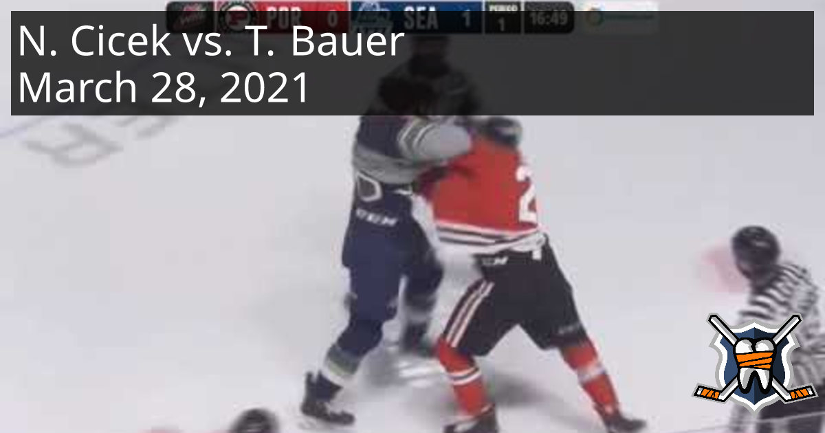 Nick Cicek vs. Tyrel Bauer, March 28, 2021 - Portland Winterhawks vs ...