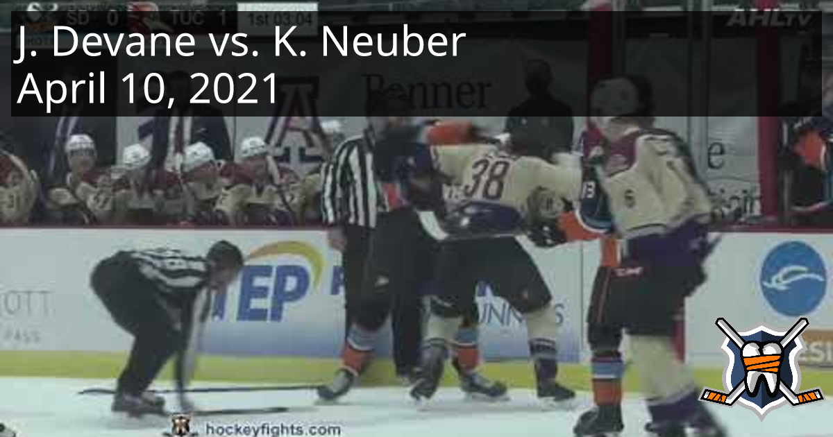 Jamie Devane vs. Kyle Neuber, April 10, 2021 - San Diego Gulls vs ...