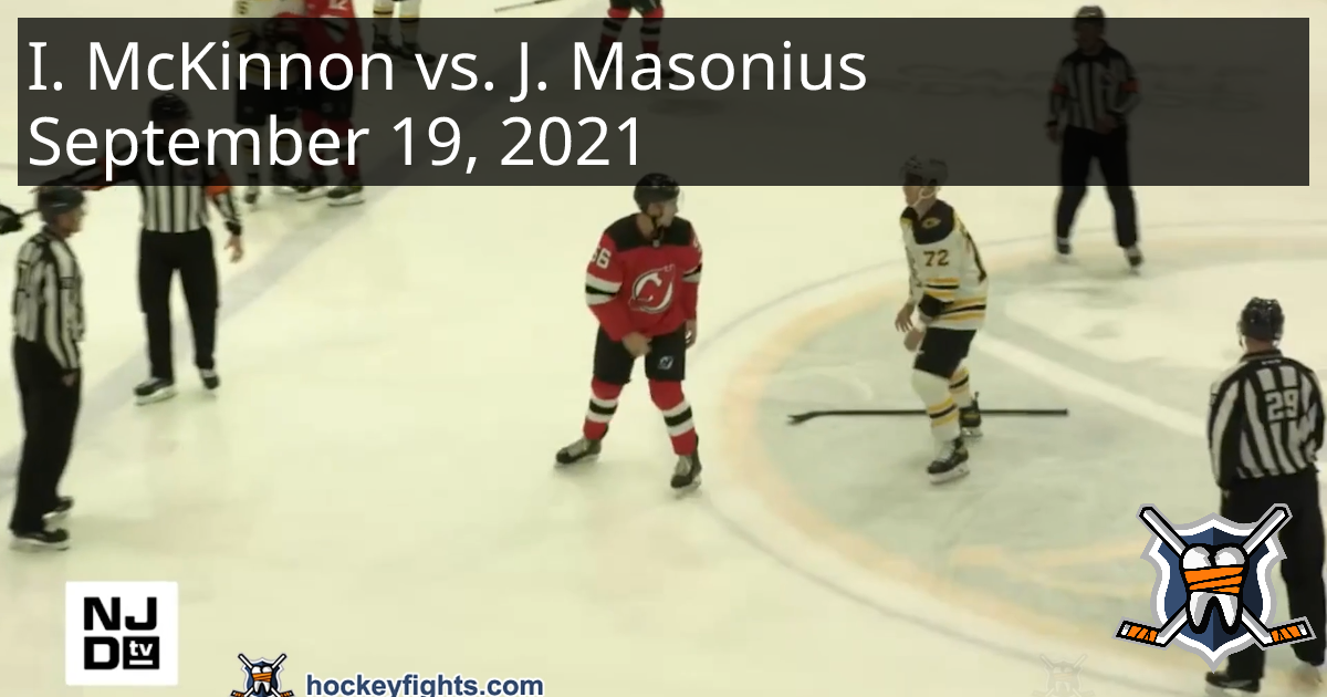 Ian McKinnon vs. Joseph Masonius, September 19, 2021 - Boston Bruins vs ...