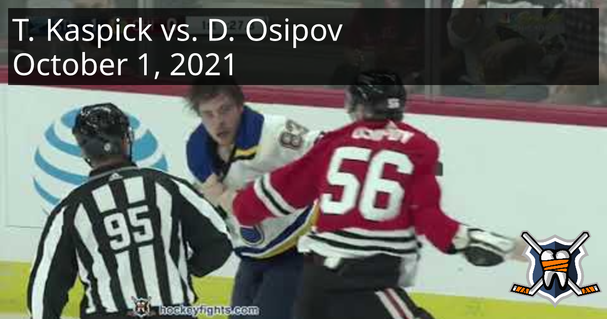 Tanner Kaspick vs. Dmitry Osipov, October 1, 2021 - St Louis Blues vs ...