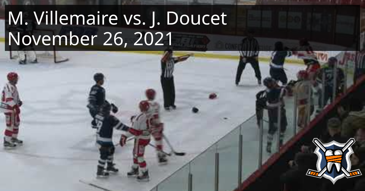 Maxime Villemaire vs. Justin Doucet, November 26, 2021 - 3L de Rivière ...