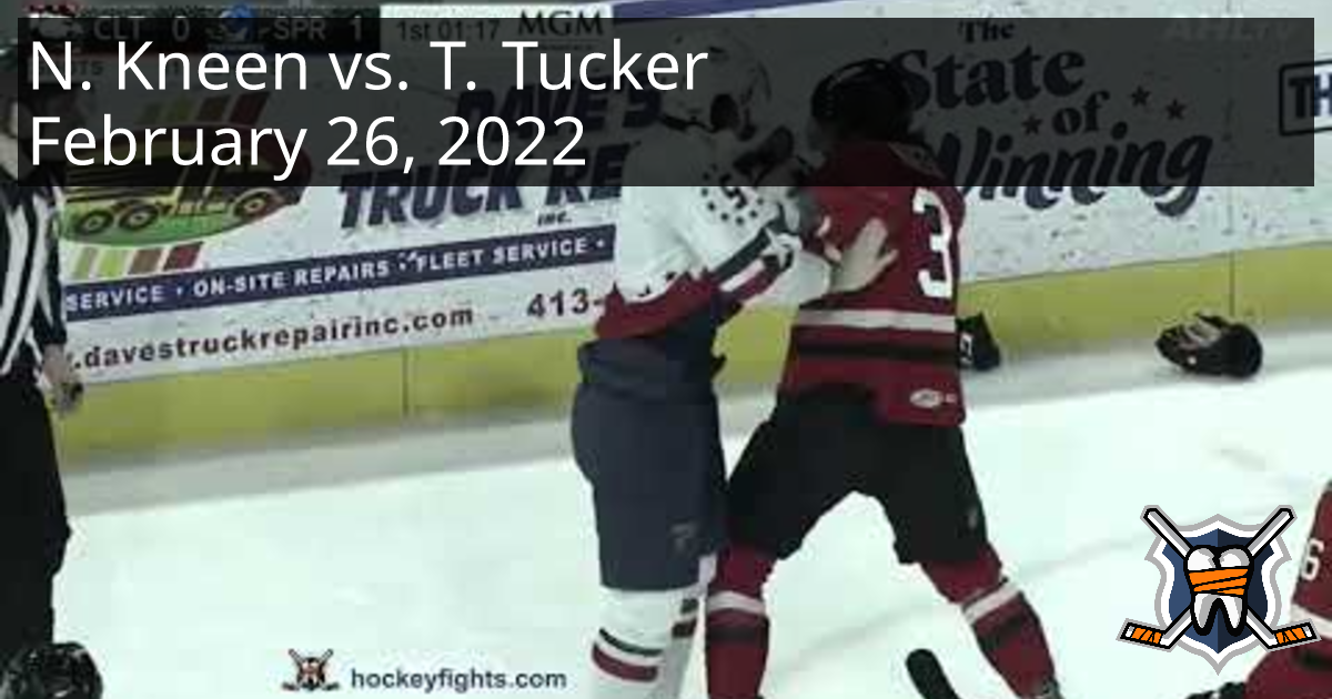 Nolan Kneen vs. Tyler Tucker, February 26, 2022 - Charlotte Checkers vs ...