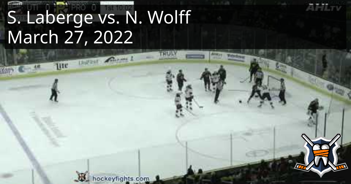 Samuel Laberge vs. Nick Wolff, March 27, 2022 - Utica Comets vs. Providence Bruins | HockeyFights