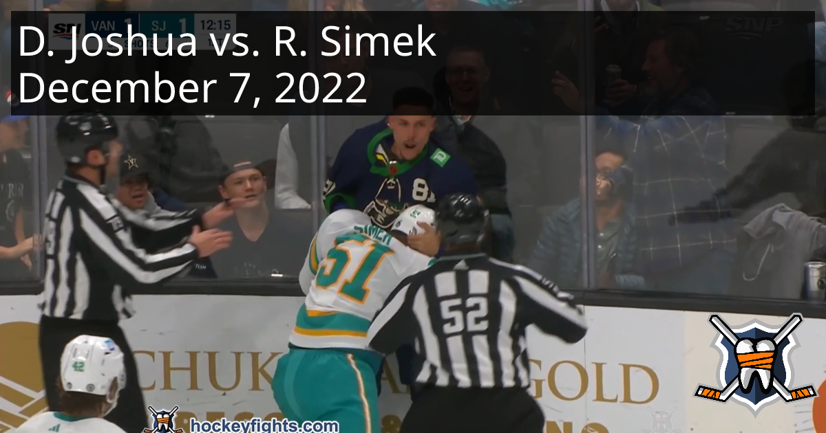 Dakota Joshua vs. Radim Simek, December 7, 2022 - Vancouver Canucks vs ...
