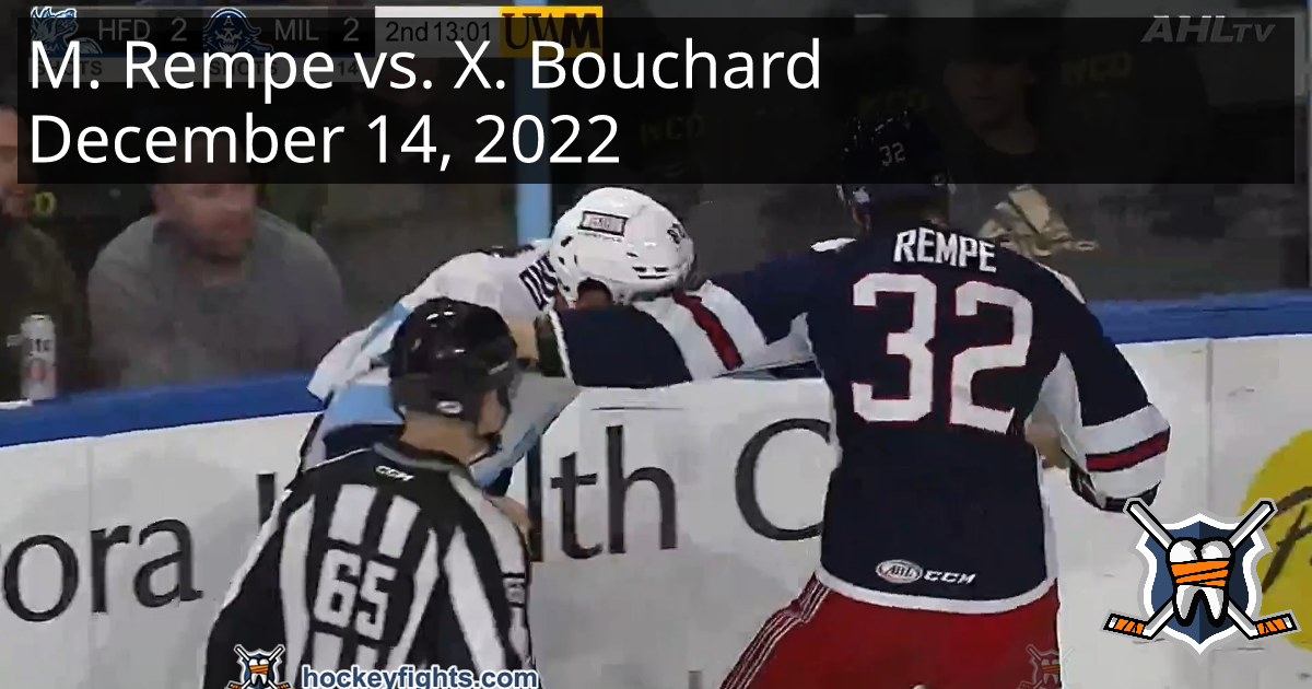 Matt Rempe vs. Xavier Bouchard, December 14, 2022 - Hartford Wolf Pack vs. Milwaukee Admirals ...