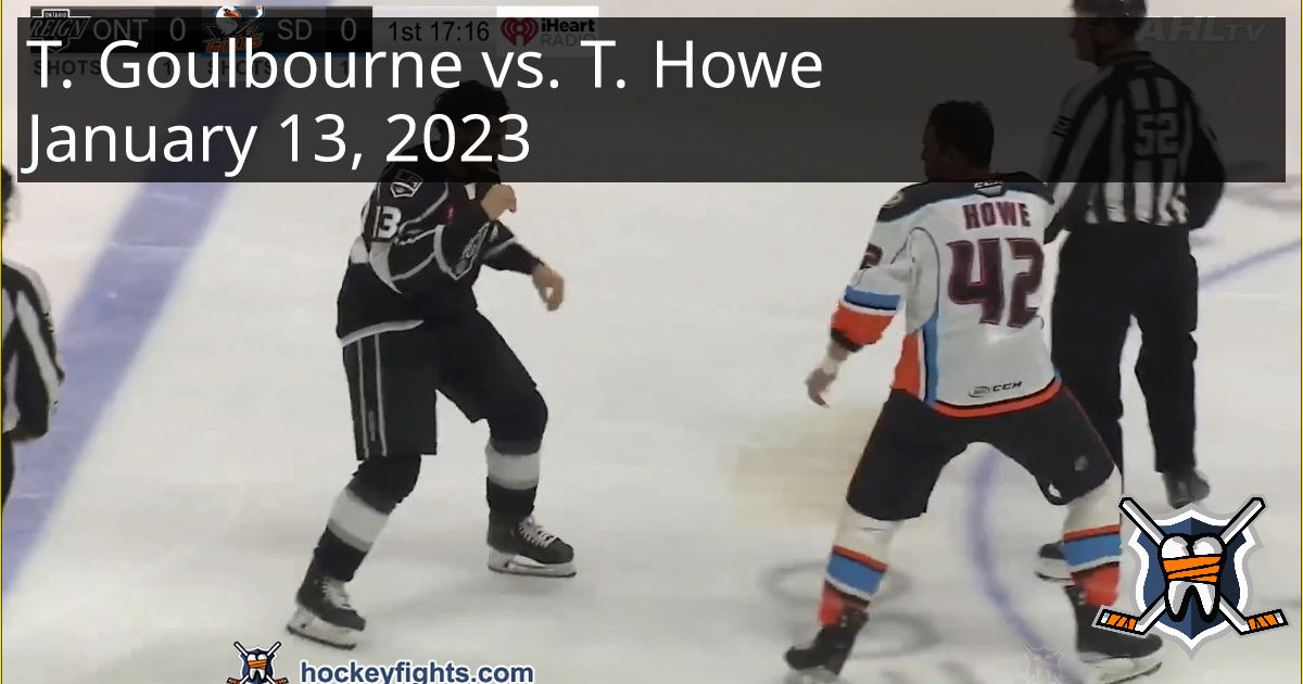 Tyrell Goulbourne vs. Travis Howe, January 13, 2023 - Ontario Reign vs ...