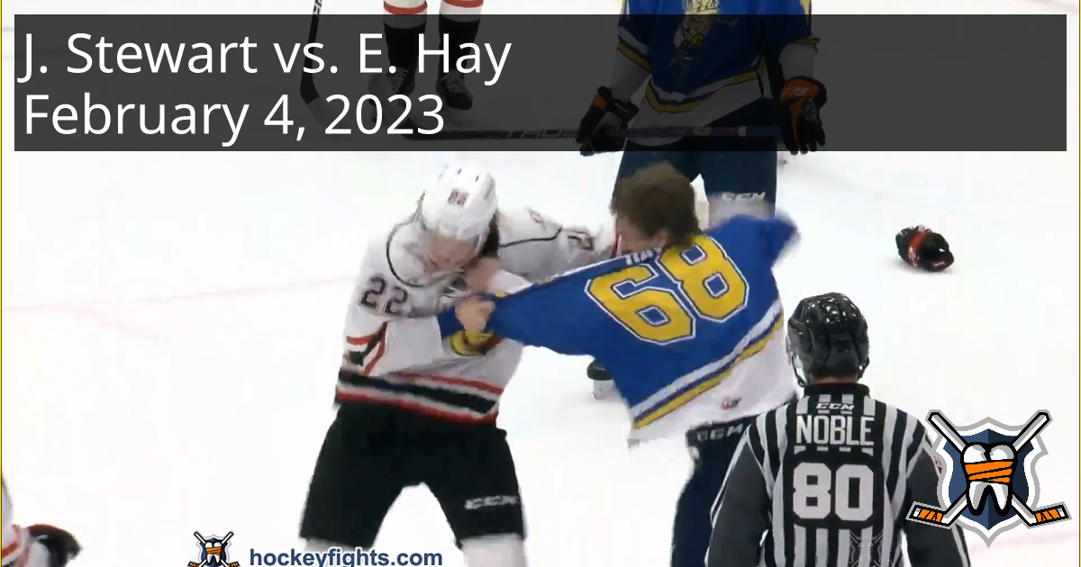 Jackson Stewart vs. Ethan Hay, February 4, 2023 - Owen Sound Attack vs ...