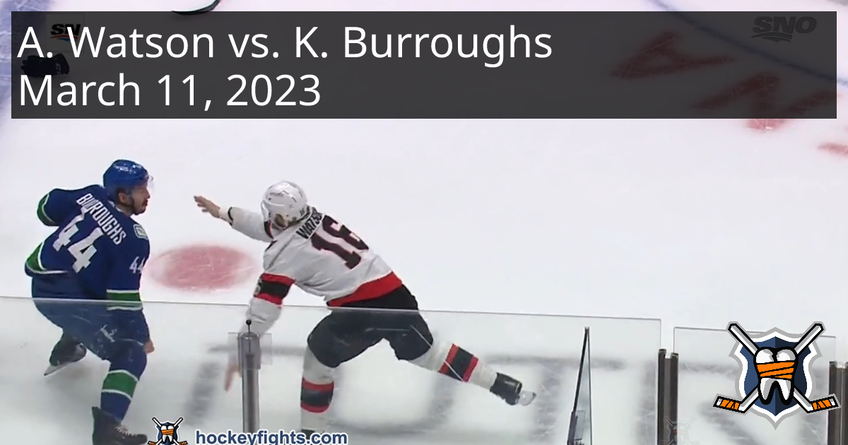 Austin Watson vs. Kyle Burroughs, March 11, 2023 - Ottawa Senators vs ...