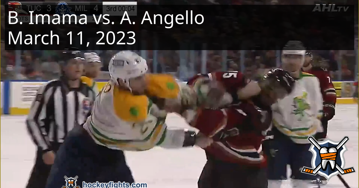 Bokondji Imama vs. Anthony Angello, March 11, 2023 - Tucson Roadrunners vs. Milwaukee Admirals ...