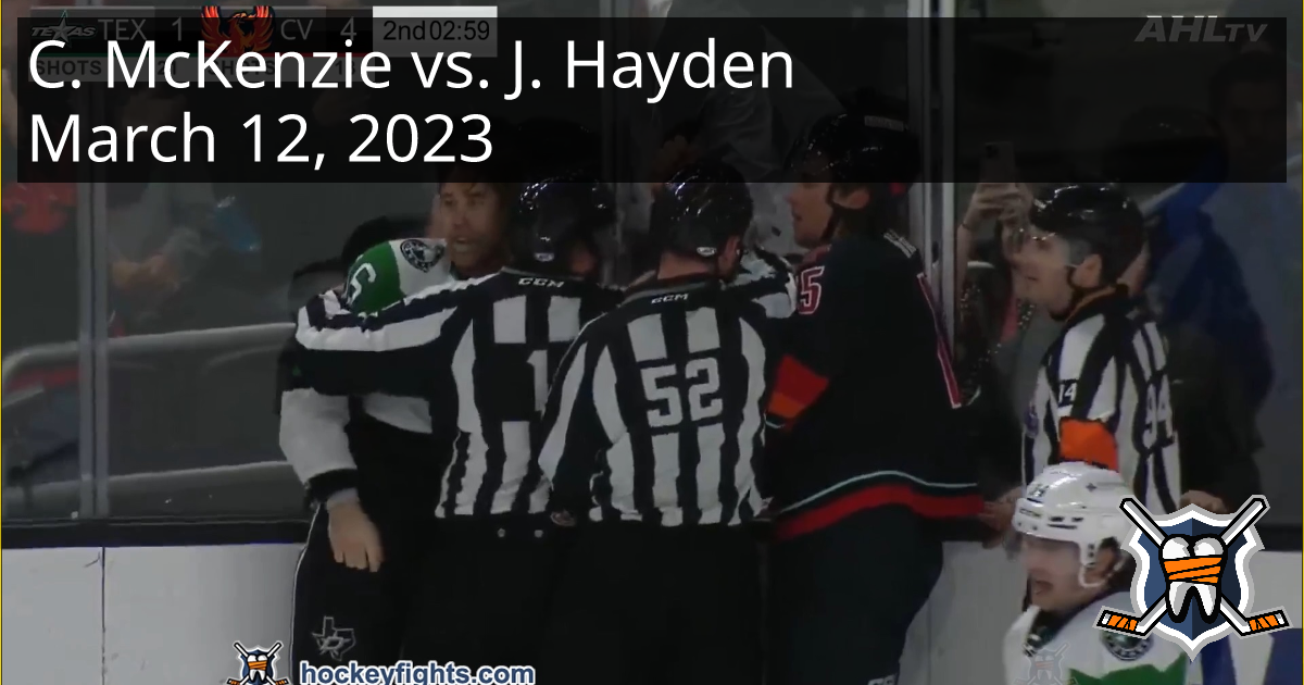 Curtis McKenzie vs. John Hayden, March 12, 2023 - Texas Stars vs ...