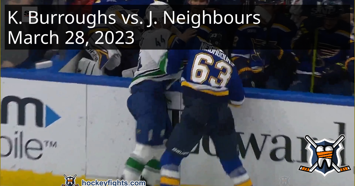 Kyle Burroughs vs. Jake Neighbours, March 28, 2023 - Vancouver Canucks ...