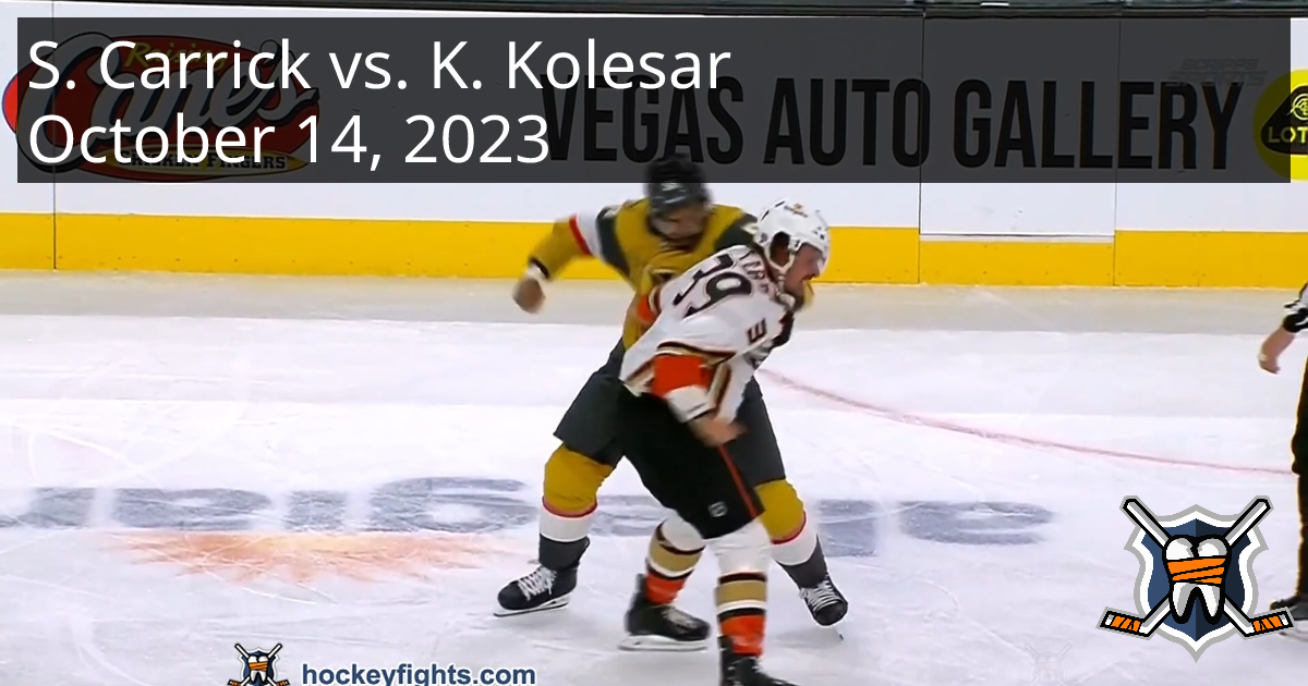 Sam Carrick vs. Keegan Kolesar, October 14, 2023 - Anaheim Ducks vs ...