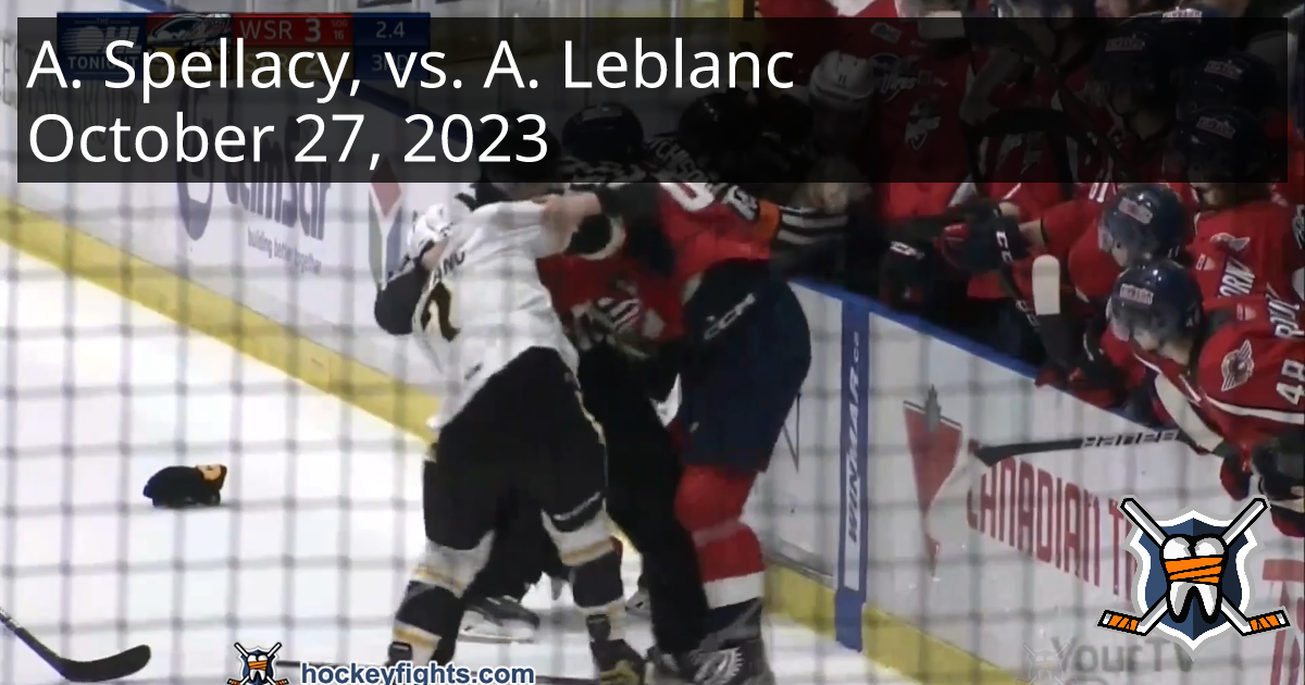 AJ Spellacy vs. Andrew Leblanc, October 27, 2023 - Windsor Spitfires vs ...