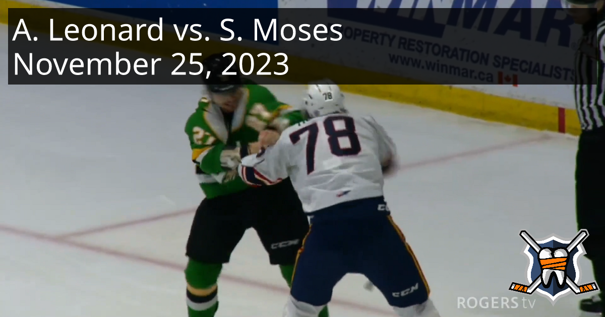 Alec Leonard vs. Shamar Moses, November 25, 2023 - London Knights vs ...