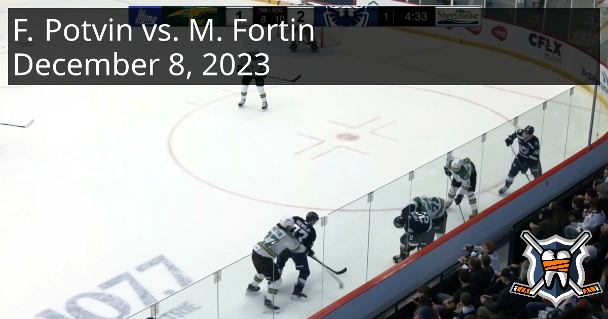 Frederic Potvin vs. Mathis Fortin, December 8, 2023 - Val-d'Or Foreurs ...