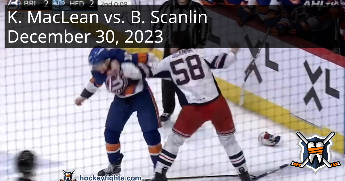 Kyle MacLean vs. Brandon Scanlin, December 30, 2023 - Bridgeport ...