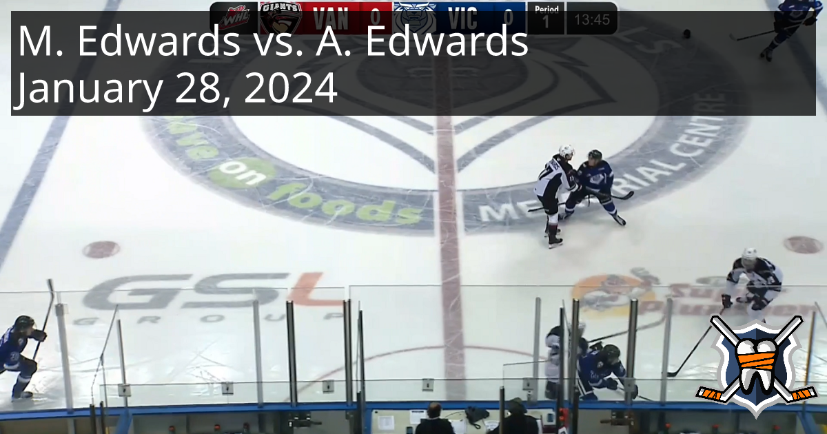 Matthew Edwards vs. Alex Edwards, January 28, 2024 - Vancouver Giants ...