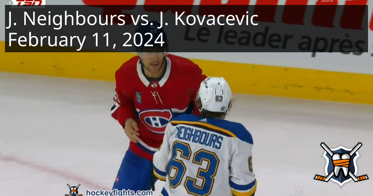 Jake Neighbours vs. Johnathan Kovacevic, February 11, 2024 - St Louis ...