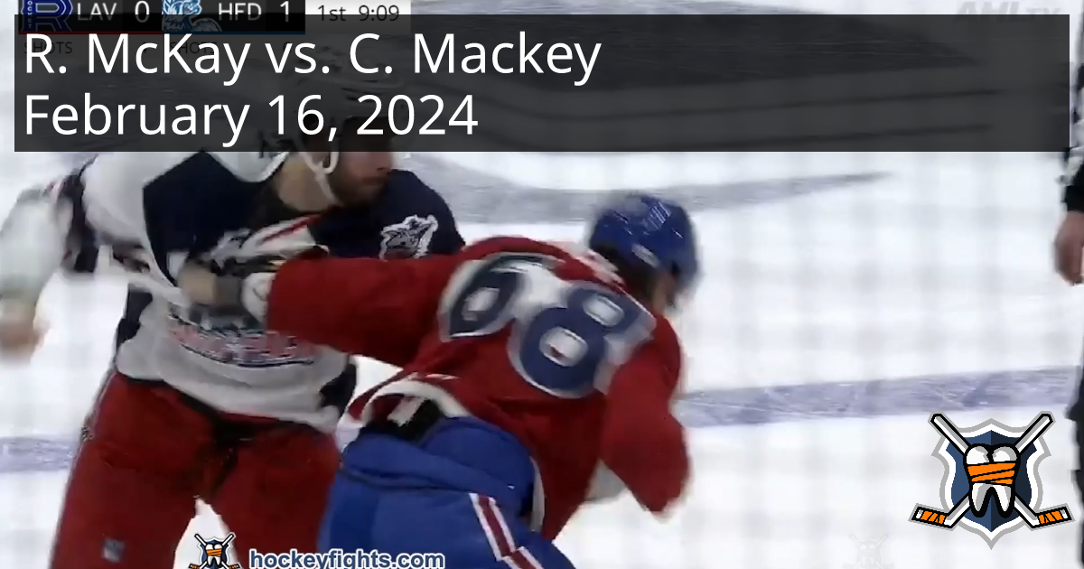 Riley McKay vs. Connor Mackey, February 16, 2024 - Laval Rocket vs ...