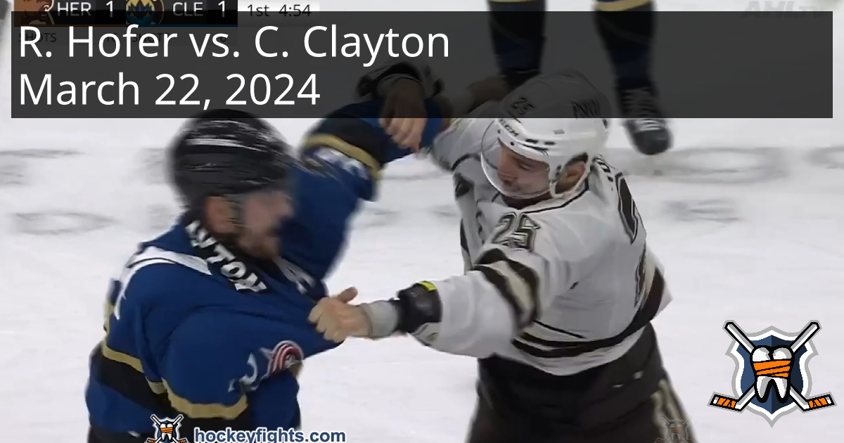 Ryan Hofer vs. Cole Clayton, March 22, 2024 - Hershey Bears vs ...