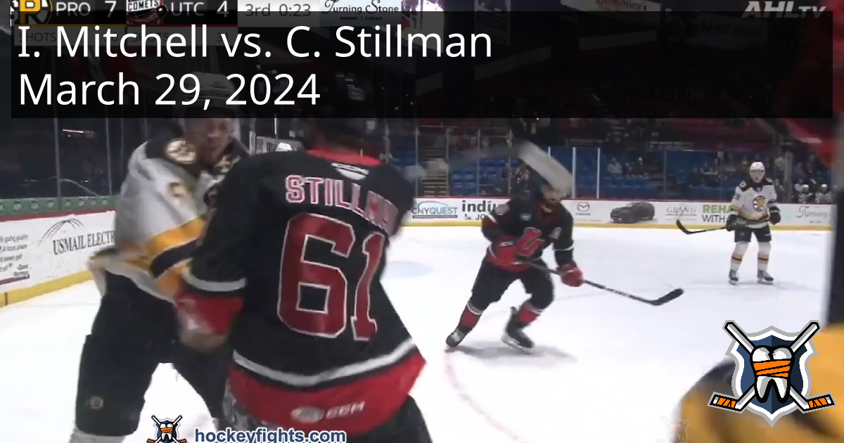 Ian Mitchell vs. Chase Stillman, March 29, 2024 - Providence Bruins vs ...