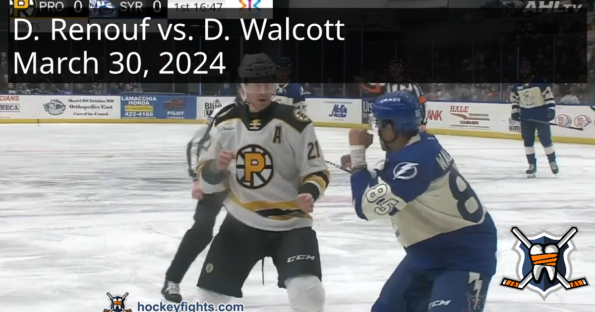Daniel Renouf vs. Daniel Walcott, March 30, 2024 - Providence Bruins vs ...