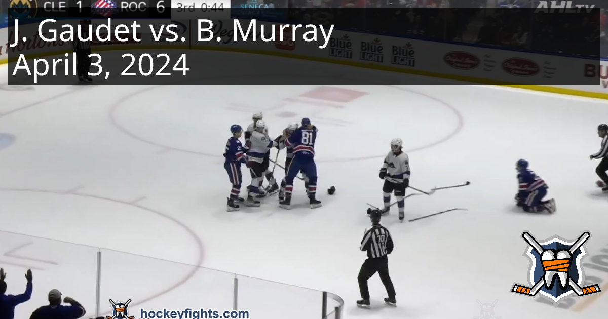 Jake Gaudet vs. Brett Murray, April 3, 2024 - Cleveland Monsters vs ...