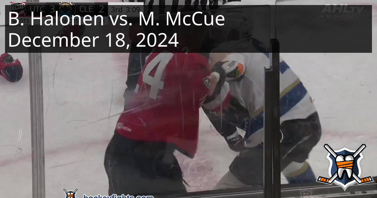 Brian Halonen vs. Max McCue, December 18, 2024 - Utica Comets vs ...