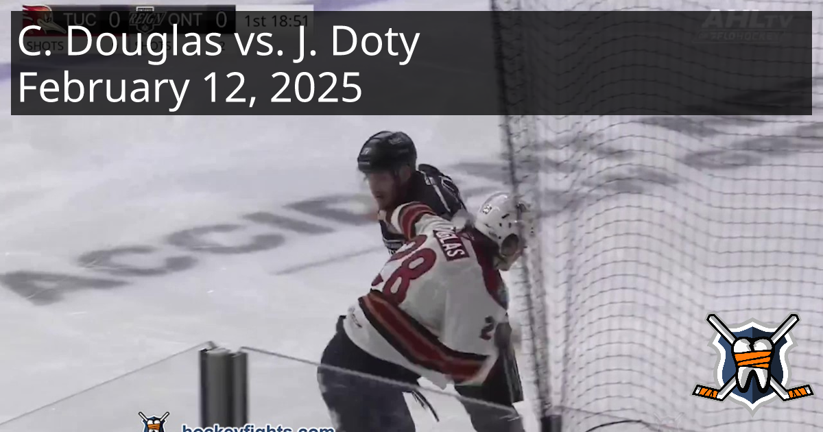 Curtis Douglas vs. Jacob Doty, February 12, 2025 - Tucson Roadrunners ...