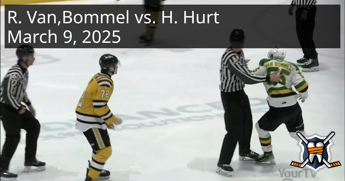 Rene Van Bommel vs. Hughston Hurt, March 9, 2025 - London Knights vs ...