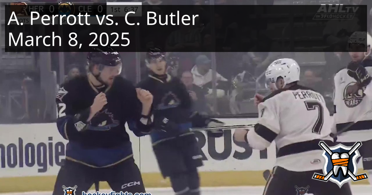 Andrew Perrott vs. Cameron Butler, March 8, 2025 - Hershey Bears vs ...