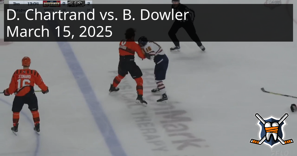 Daniel Chartrand vs. Brendan Dowler, March 15, 2025 - Peoria Rivermen ...