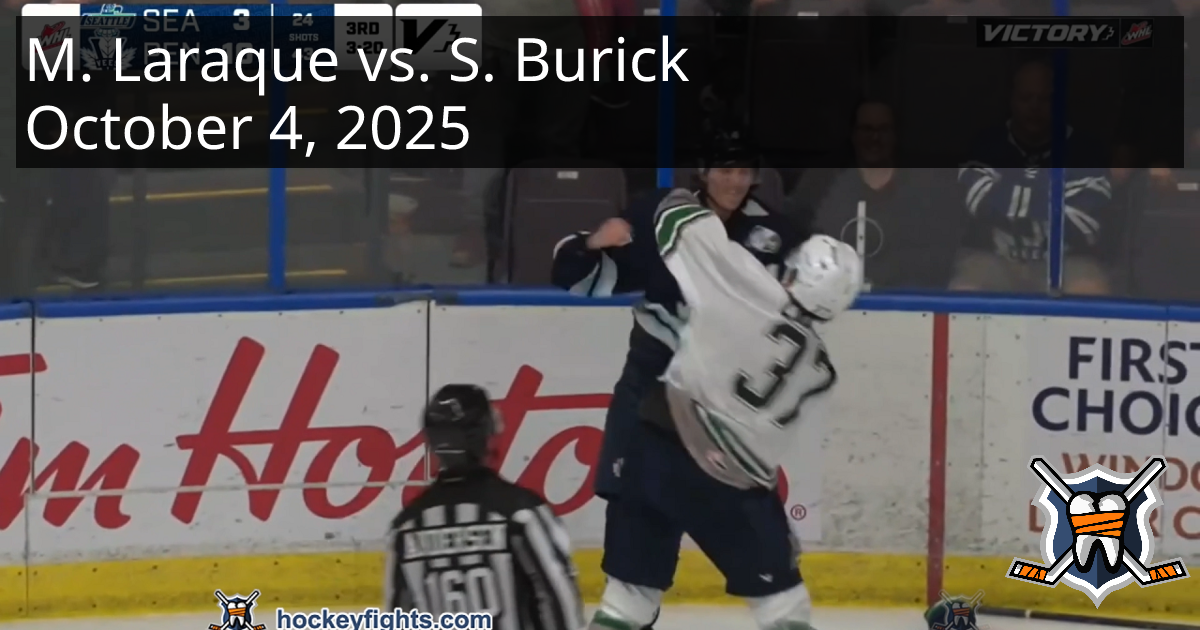 Marcus Laraque vs. Sean Burick, October 4, 2025 - Seattle Thunderbirds ...
